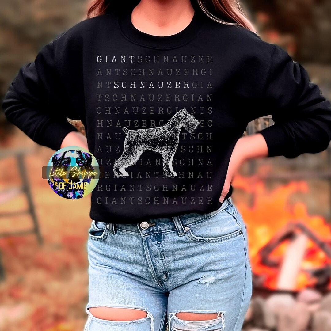 Giant Schnauzer Graphic Sweatshirt Dog Lover Shirt Schnauzer Sweater ...