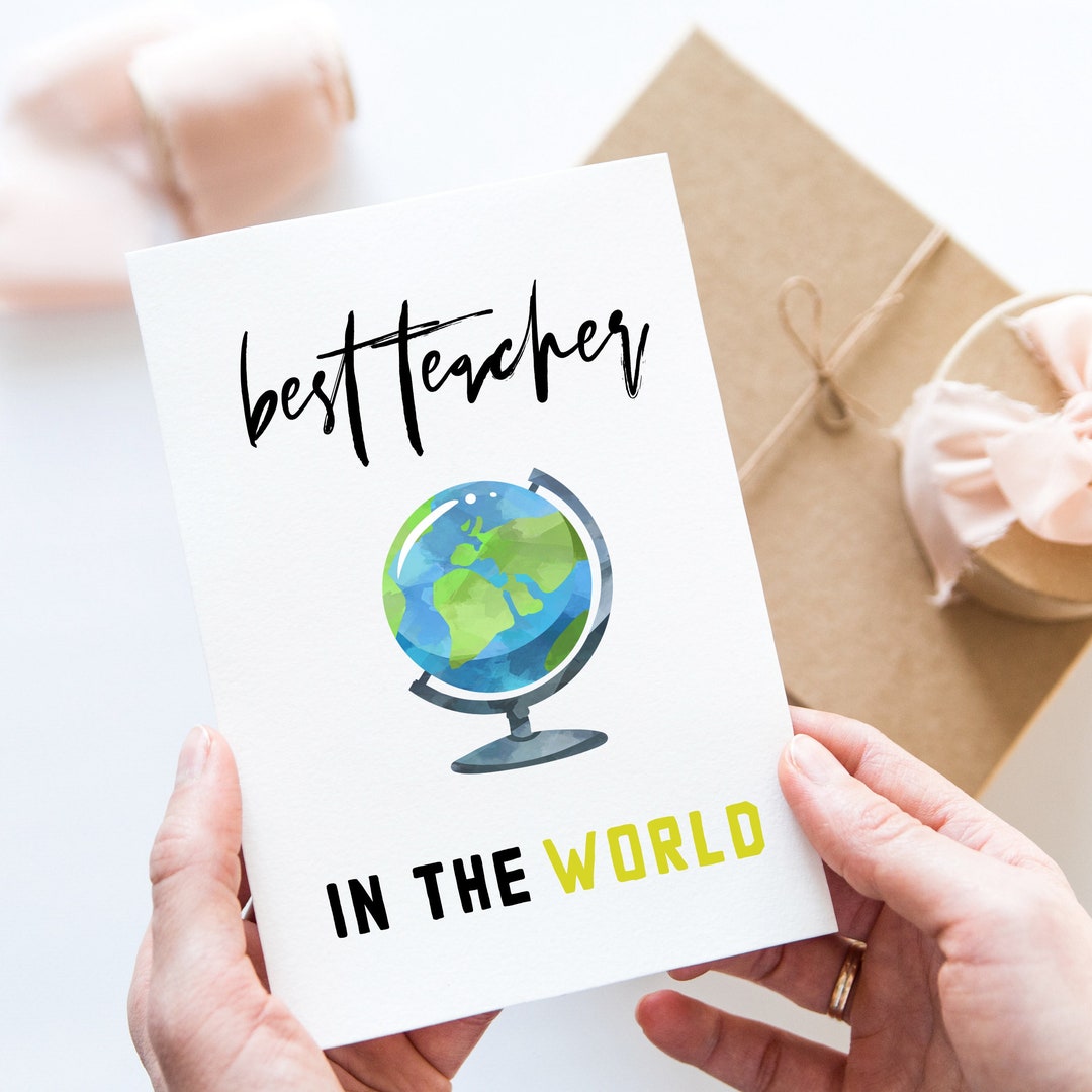 The Best Teacher in the World Card, Teacher Thank You Card, End of Term ...