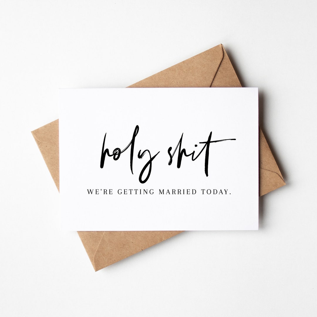 Holy Sht We're Getting Married Today / Wedding Day Card / Vow Card ...