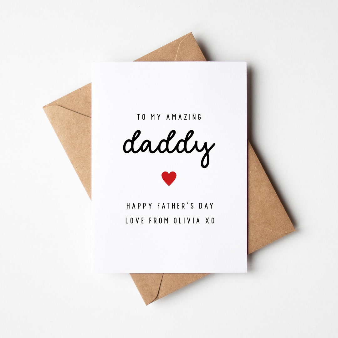 To My Amazing Daddy Card, Fathers Day Card for Dad, Happy Fathers Day ...