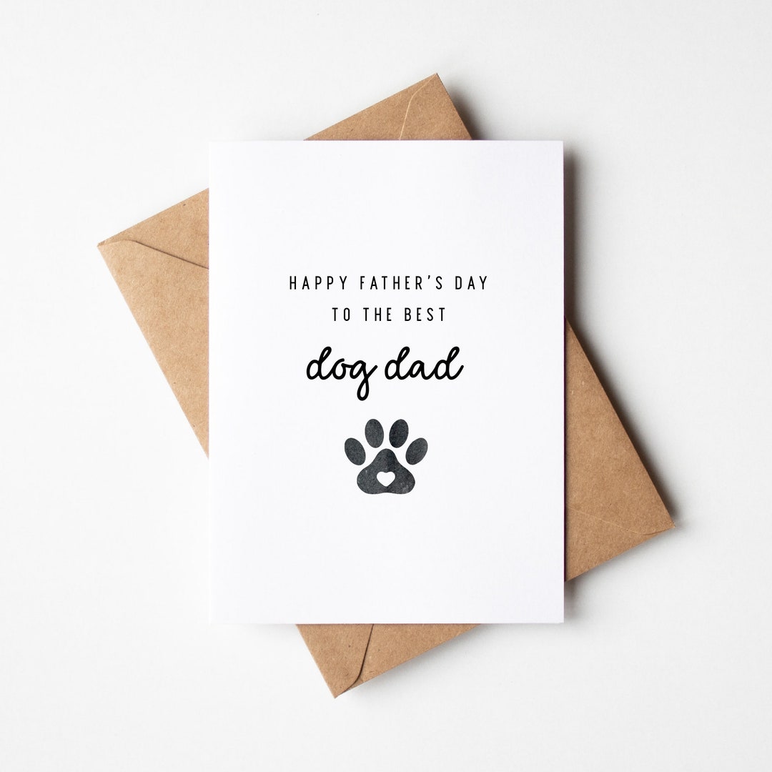 Dog Dad Father's Day Card, Father's Day Gift for Doggy Daddy, Father's ...