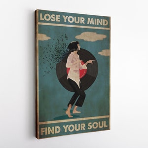 Lose Your Mind Poster / Find Your Soul Canvas / Woman Wall Art / Extra ...