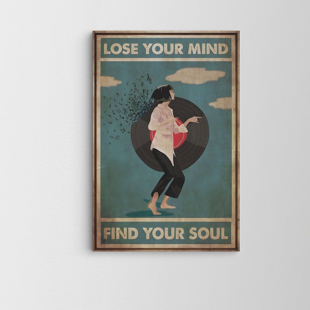 Lose Your Mind Poster / Find Your Soul Canvas / Woman Wall Art / Extra ...