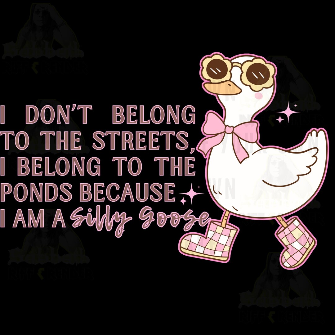 Silly Goose, Funny, Viral, Trending, Viral Shirt, Viral Graphics ...