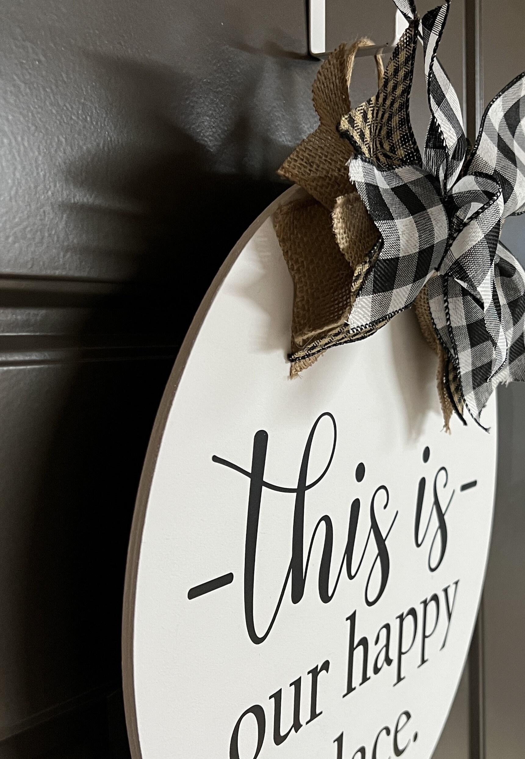 This is Our Happy Place Door Hanger or Wall Sign - Indoor / Outdoor ...