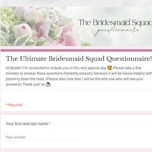 Bridesmaid Questionnaire Google Form, Editable Bridesmaid Questions ...