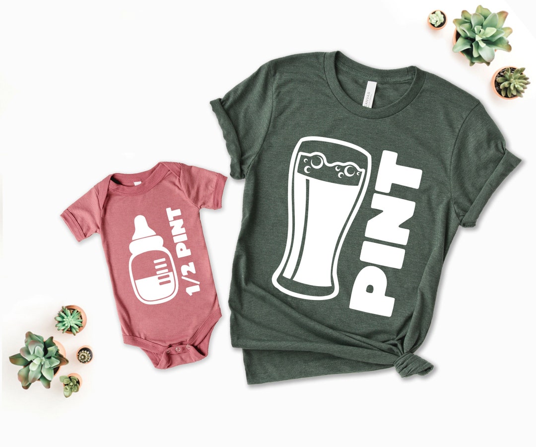 Matching Father Son Shirt, Pint and Half Pint or Choose a Bodysuit Gift ...
