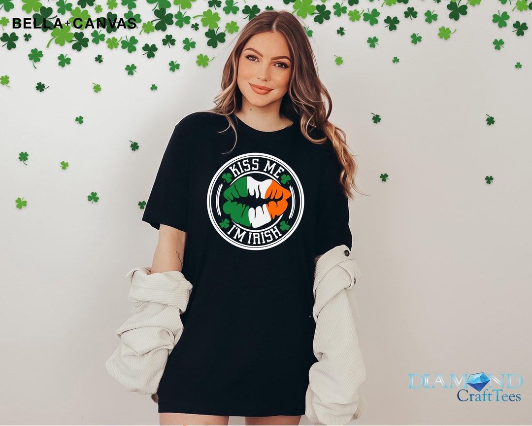 Kiss Me I'm Irish Shirt, St Patricks Day Shirt, Irish Day Shirt, Four ...