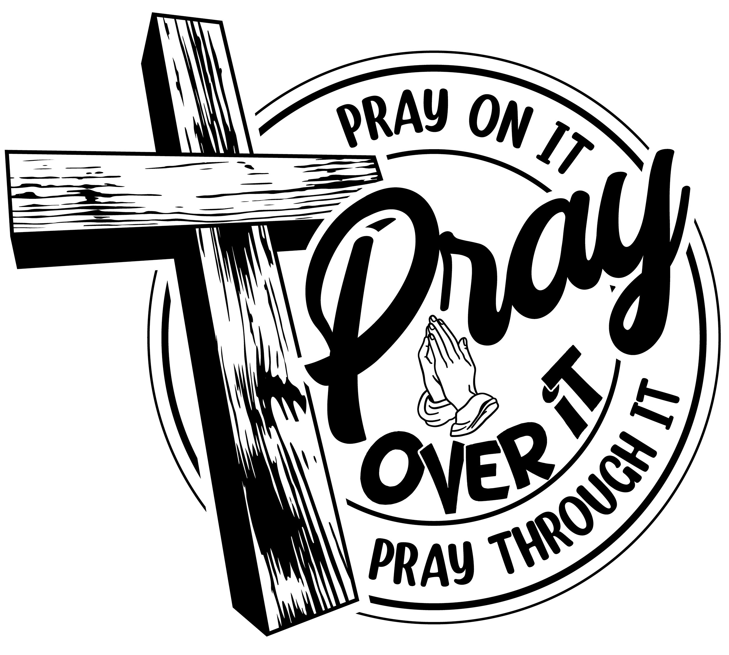 Pray Over It SVG: Christian Faith Shirt Design (digital Download) - Etsy
