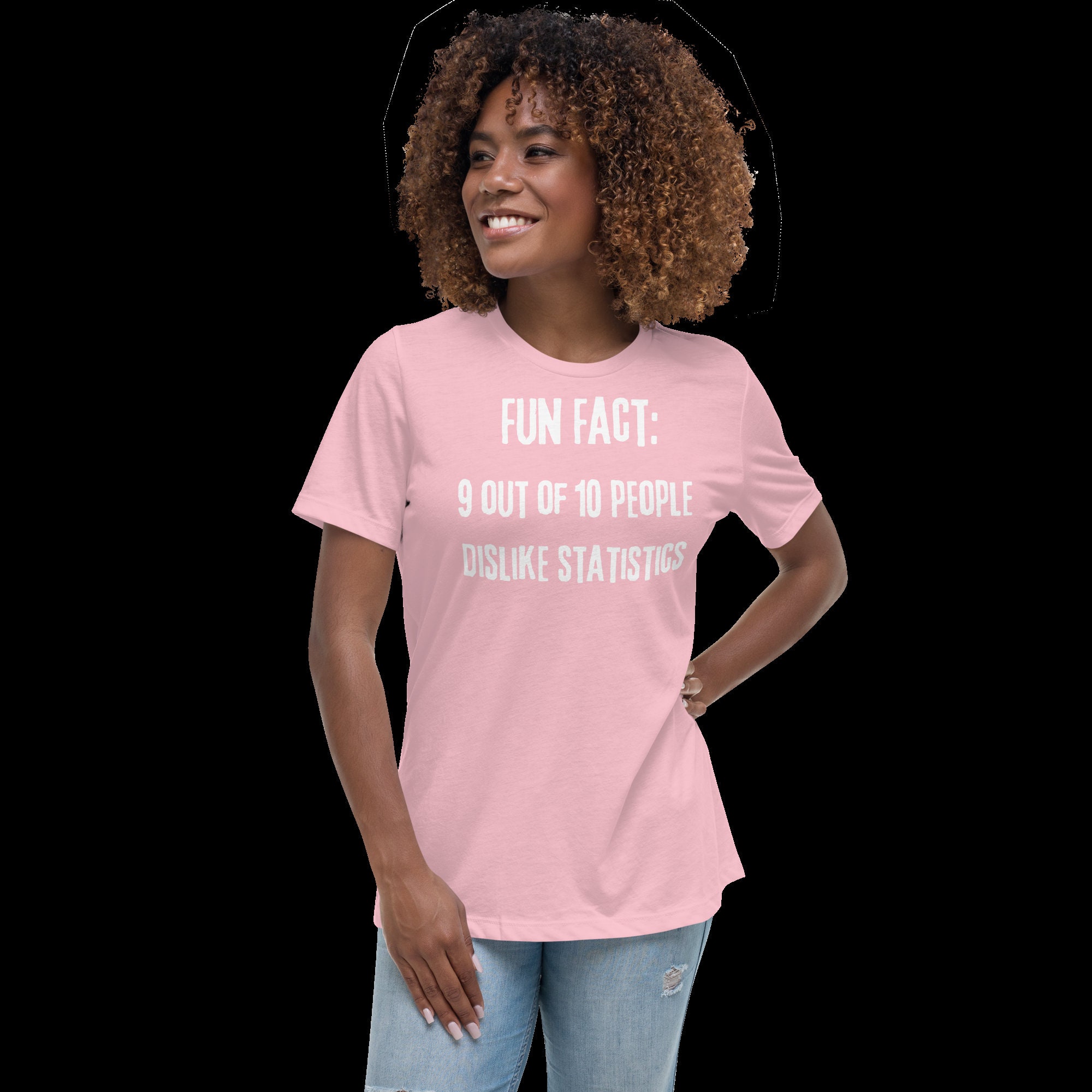 Fun Fact: 9 Out of 10 People Dislike Statistics Shirt Womens Heavy ...