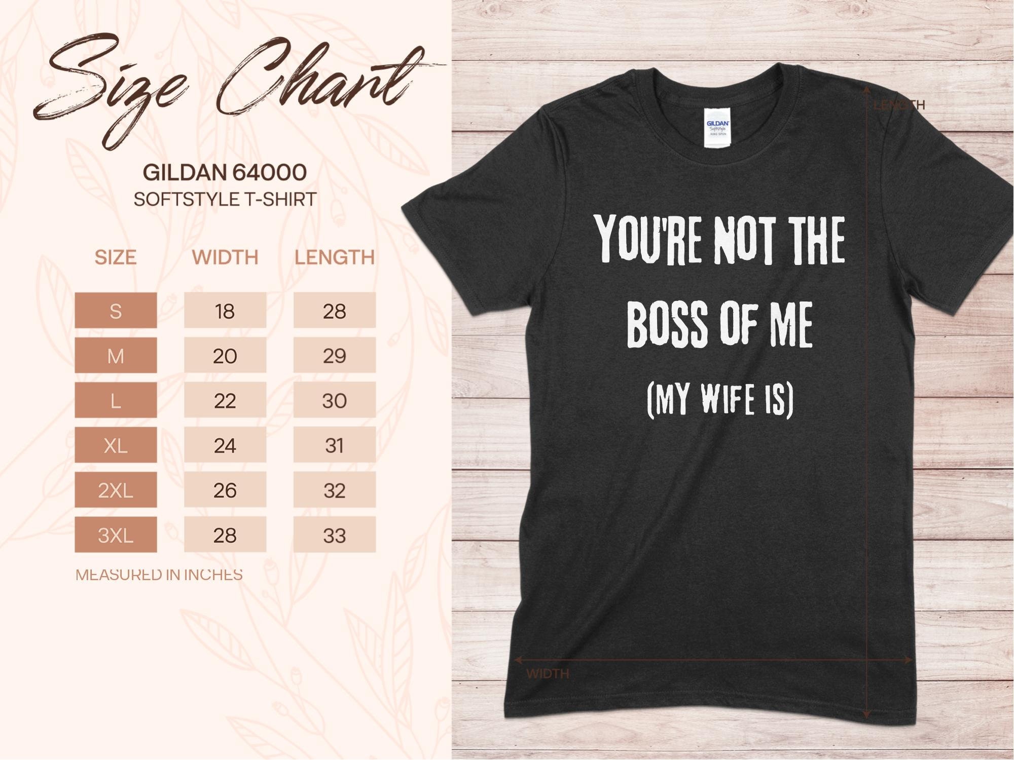 Funny Husband Tee You're Not the Boss of Me my Wife Is Men's Humorous T ...