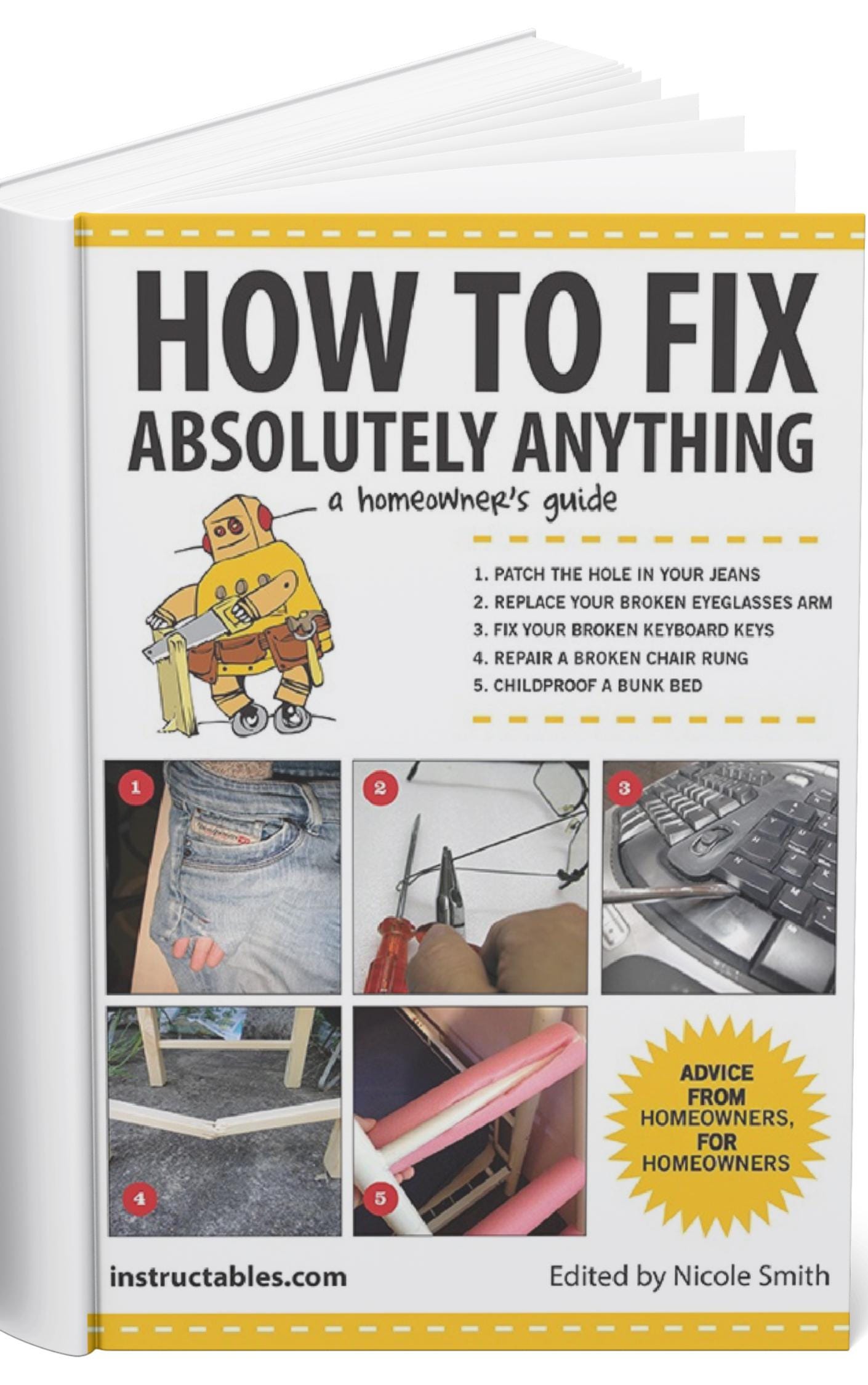 The One Book That Shows You How to Fix Anything Anywhere in Your Home ...