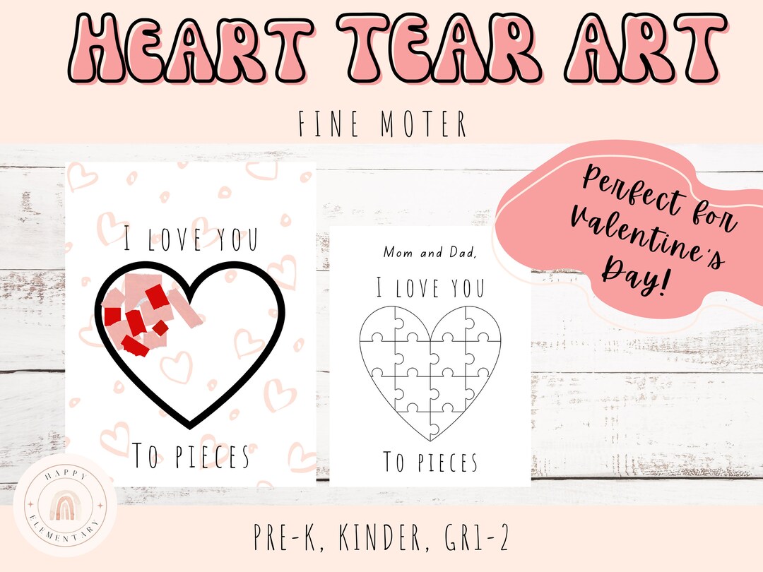 I LOVE YOU to Pieces Craft | Tear Art | Fine Motor | KINDER ...