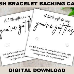 Wish Bracelet Backing Card Template: You've Got This (digital Download ...