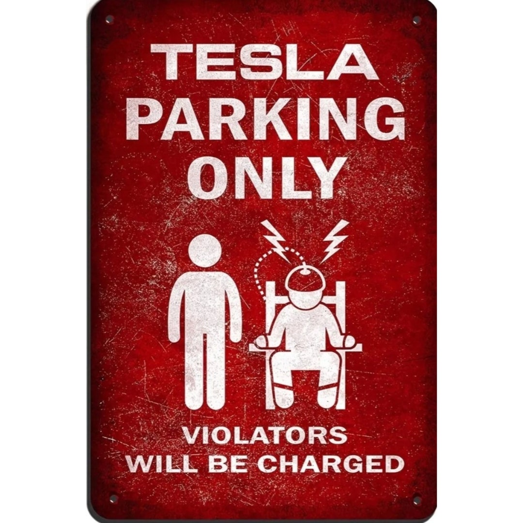 Electric Car Parking Metal Tin Sign, Tesla Parking Only Metal Tin Sign ...