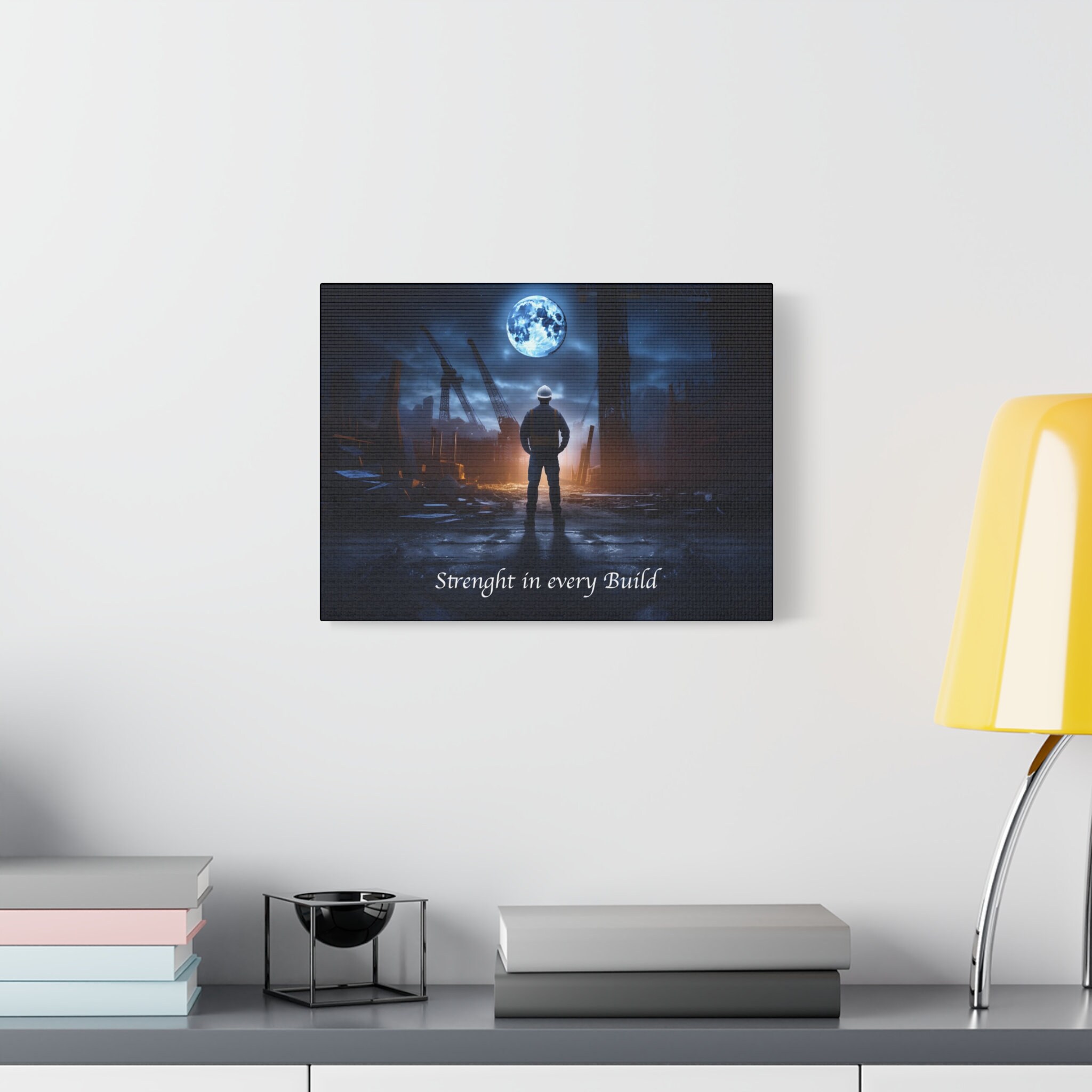 Construction Wall Art on Canvas Strength in Every Build - Etsy