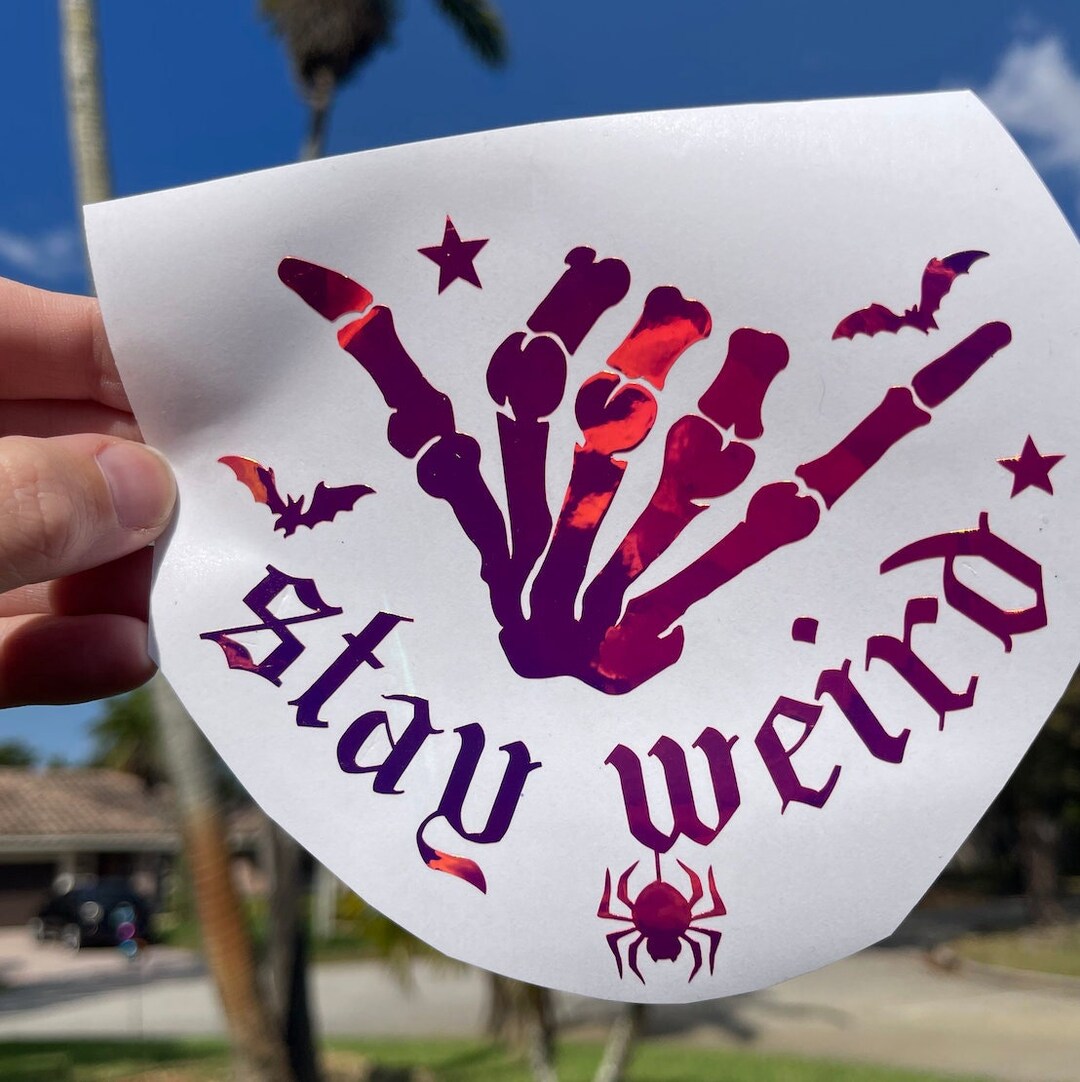 Stay Weird Decal | Gothic | Goth Decal | Skull Hand | Rock Out | Rock ...