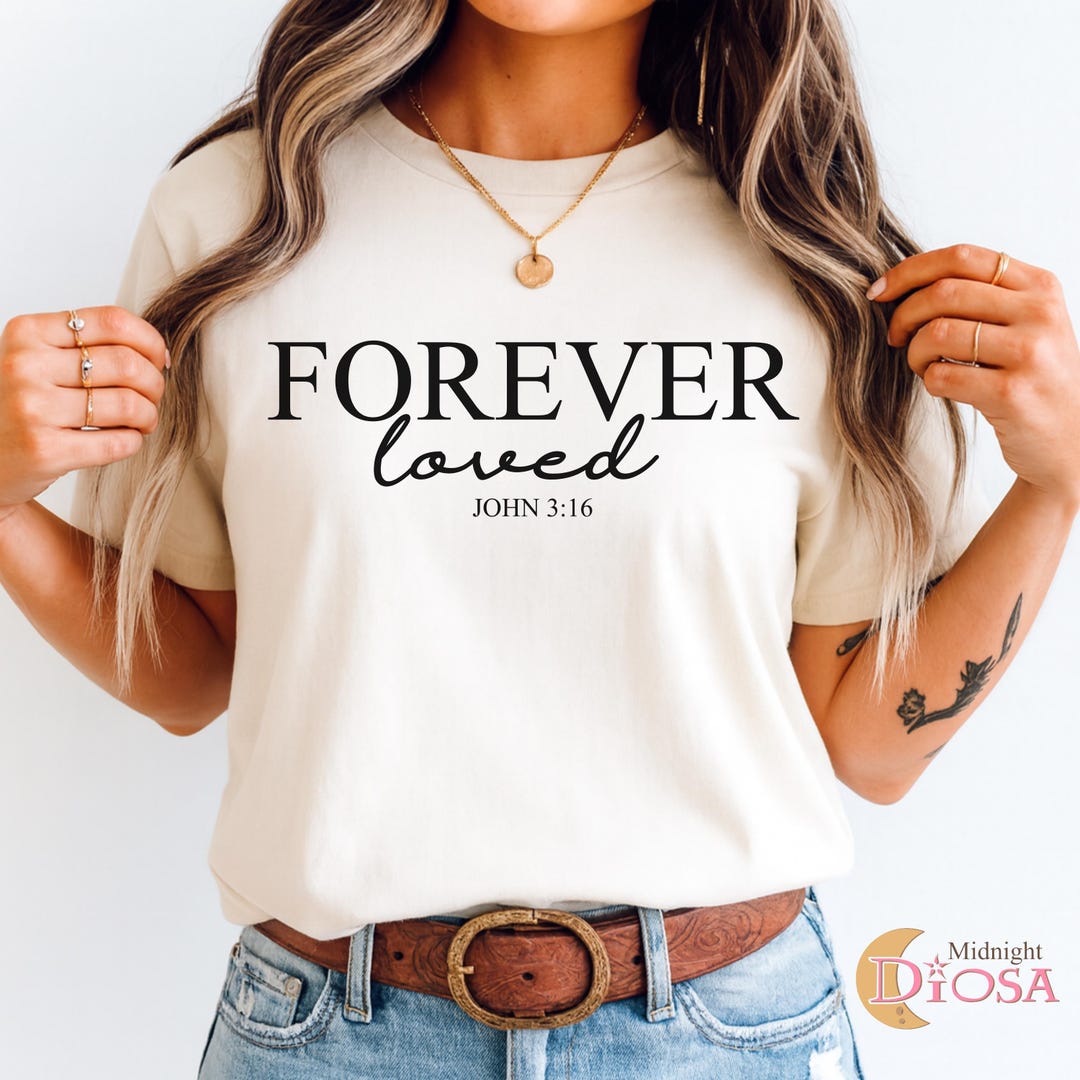 Forever Loved SVG PNG, Christian Quotes, Bible Verse, Boho, God Jesus ...