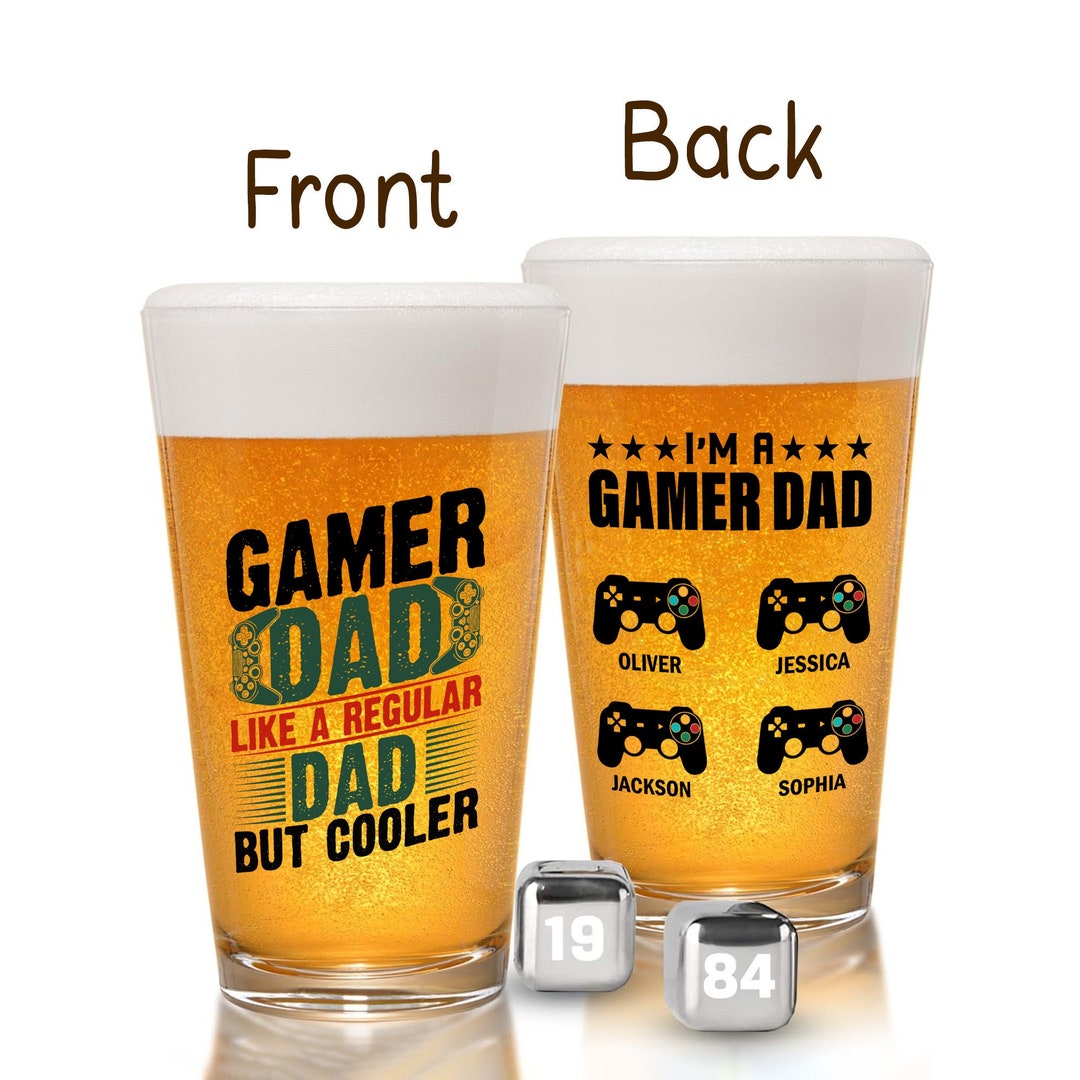 Dad Gamer Beer Glass, Father's Day Gift, Personalized 16oz Pint Beer ...