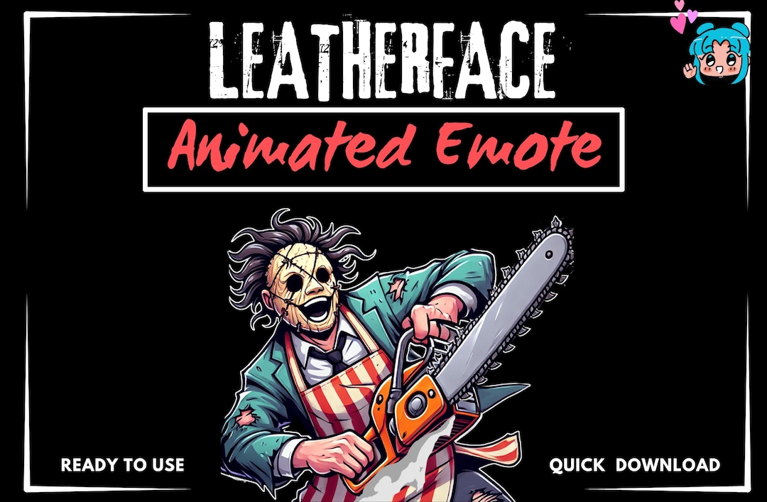 Leatherface Animated Emote | Twitch Emotes | Emotes Twitch Animated ...