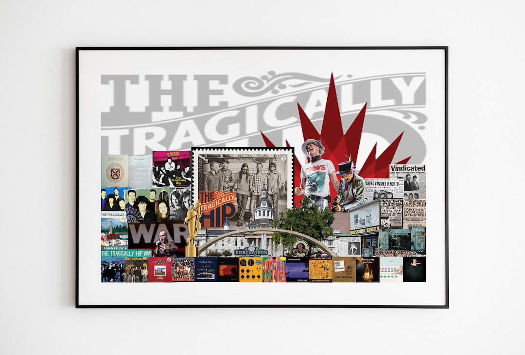The Tragically Hip, the Hip, Tragically Hip Art, Made in Canada, Gord ...