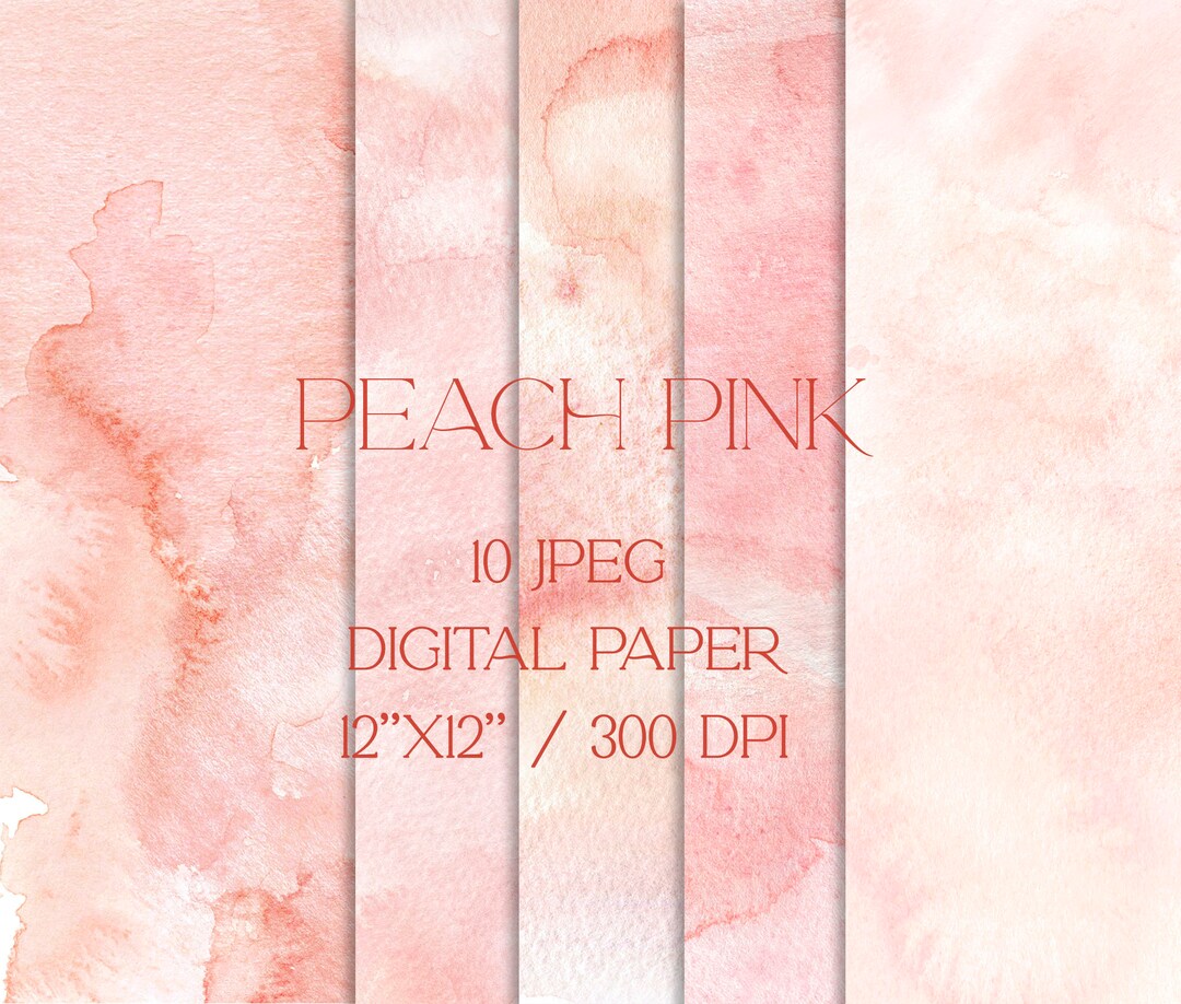 Blush Watercolor Digital Paper, Peach Watercolor Textures, Printable ...