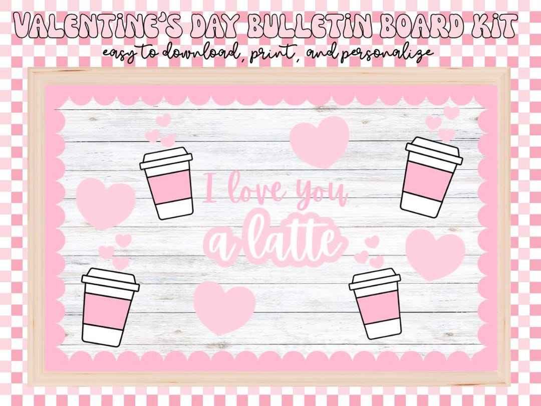 Valentine’s Day Classroom Bulletin Board, Classroom Decor - Etsy