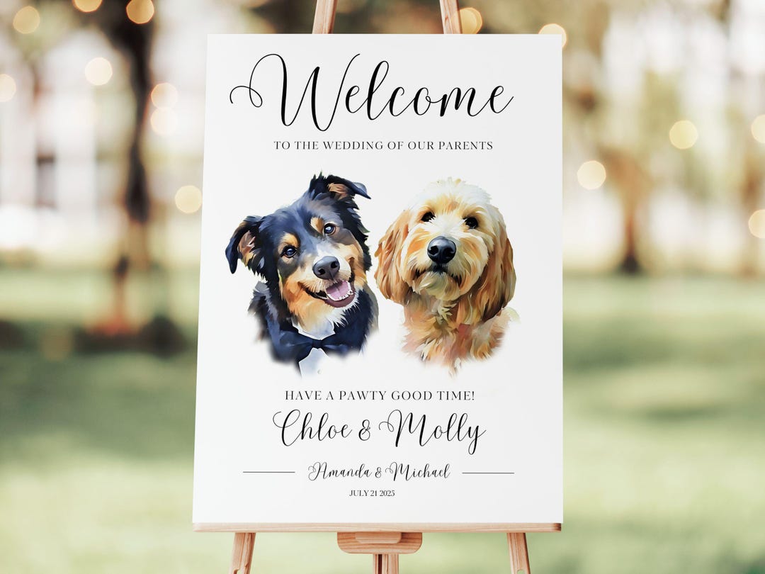 Welcome Sign With Pets, Pet Welcome Sign, Wedding Welcome Sign, Dog ...