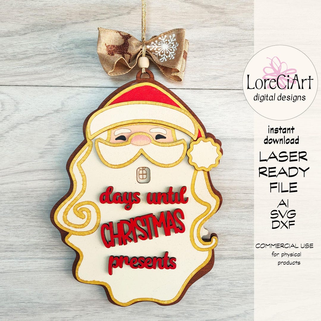 Santa Christmas Countdown Laser Cut File With Sliding Days Until ...