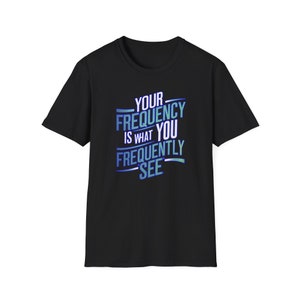 You Are Frequency T Shirt - Etsy UK