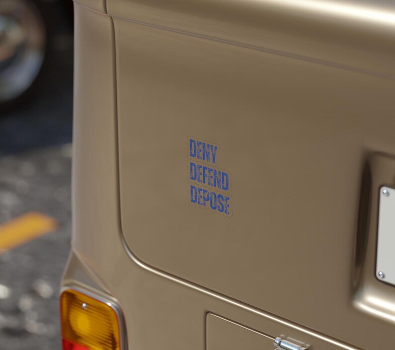 Deny Defend Depose Die-cut Transparent Outdoor Sticker Political ...
