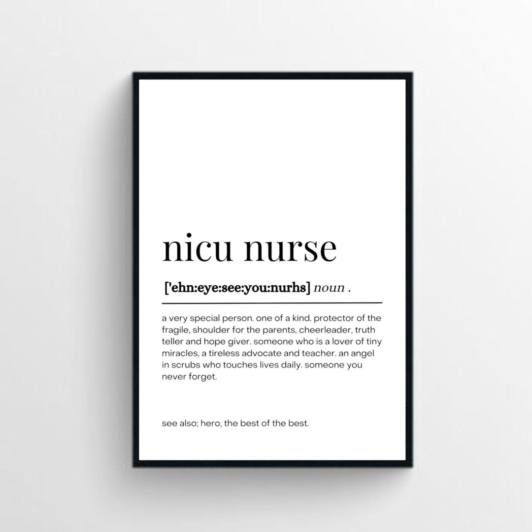 NICU Nurse Definition Print Unique Gift for Neonatal ICU Nurses ...