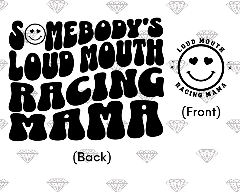 Loud Mouth Racing Mama Png, Race Mom Svg, Funny Raccing Quote ...