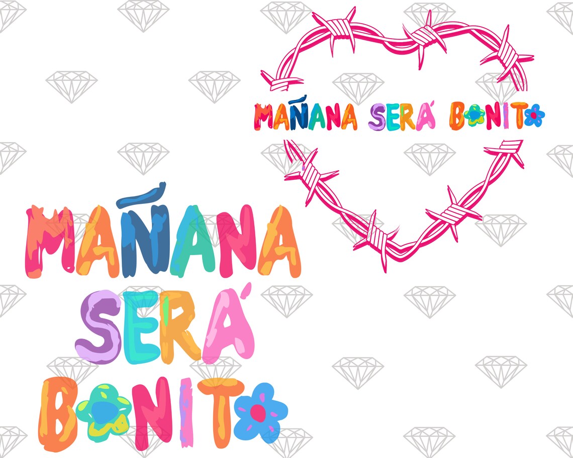Manana Sera Bonito PNG SVG File Digital Download - Etsy