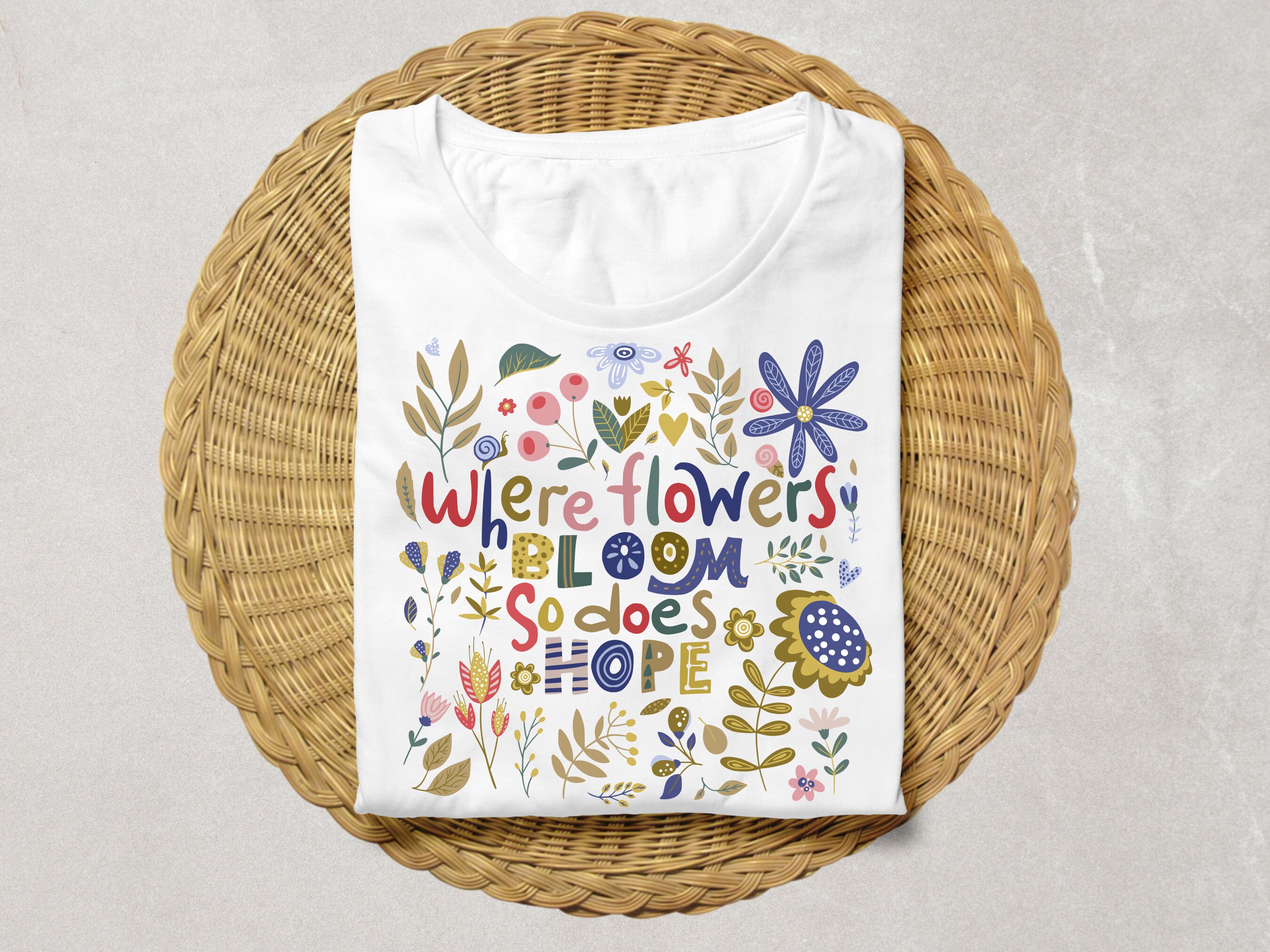 Where Flowers Bloom so Does Hope PNG Floral PND Designs - Etsy