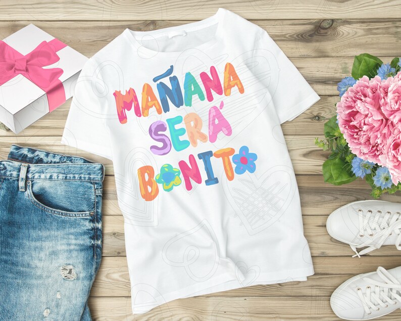Manana Sera Bonito PNG SVG File Digital Download - Etsy