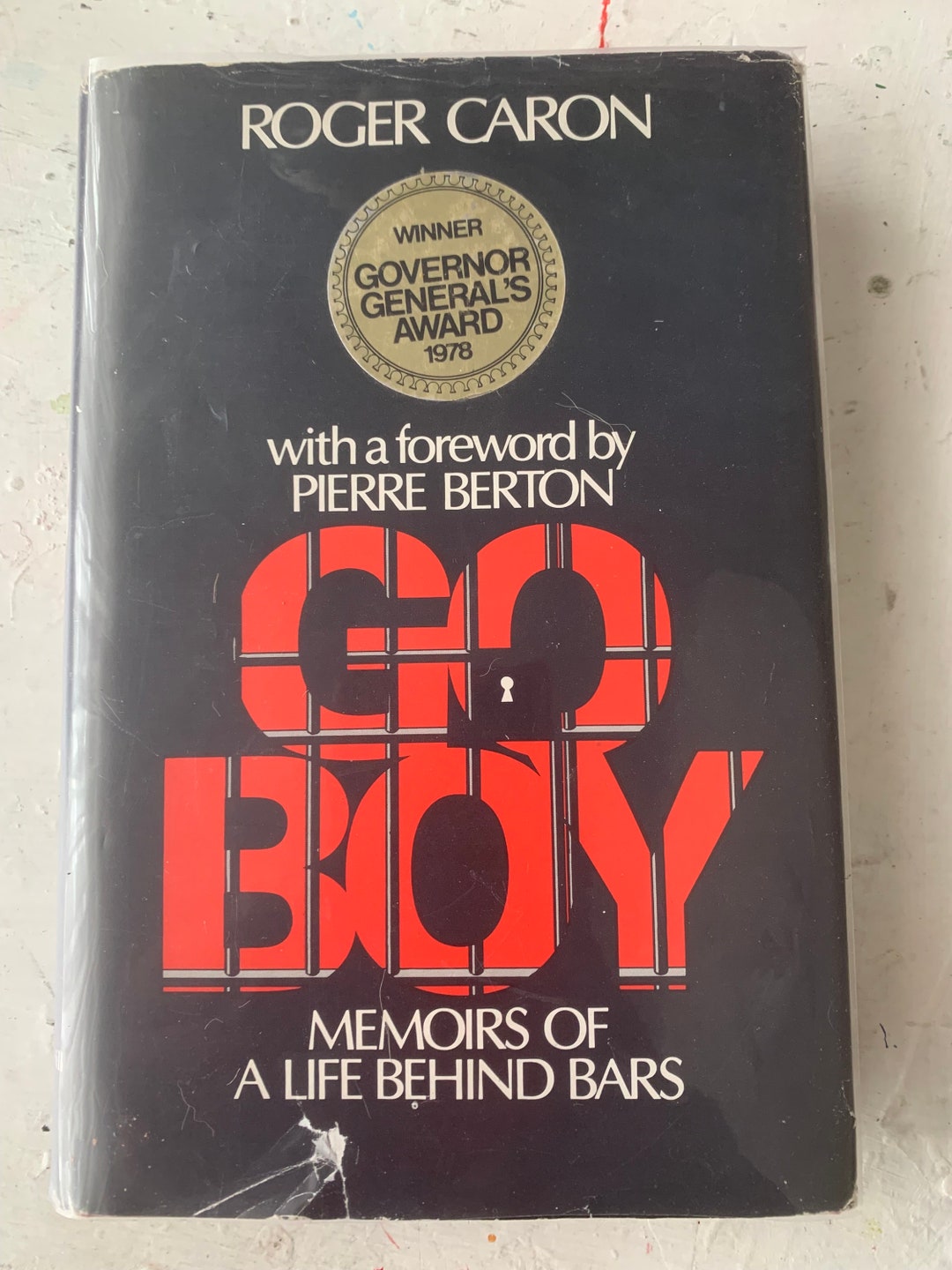 Go Boy by Roger Caron, RARE Find, HC, 1st Edition, VG Condition, Rare ...