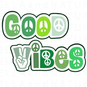 Green Good Vibes Printable PNG SVG Instant Download - Eco-friendly ...