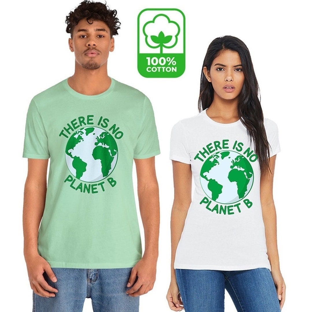 There is No Planet B Shirt | Sustainability Logo T-shirt ...