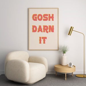 Gosh Darn It Digital Western Print, Cowgirl Wall Art, Dorm Room Decor ...