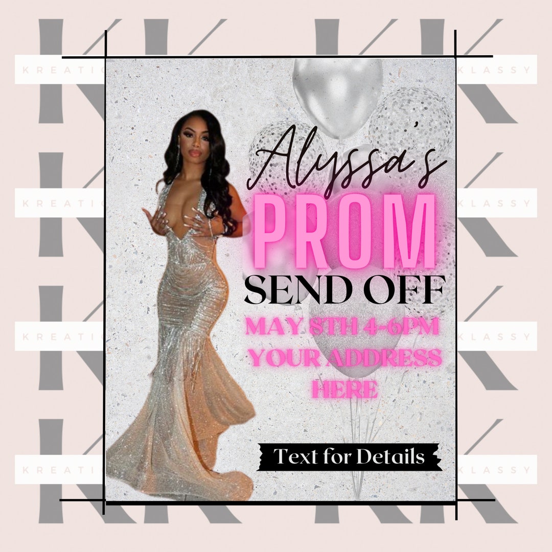 DIY Prom Send off Flyer, Prom Invitation Prom Night, Senior ...