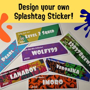 Design Your Own SPLASHTAG STICKER Custom Splatoon 3 - Etsy