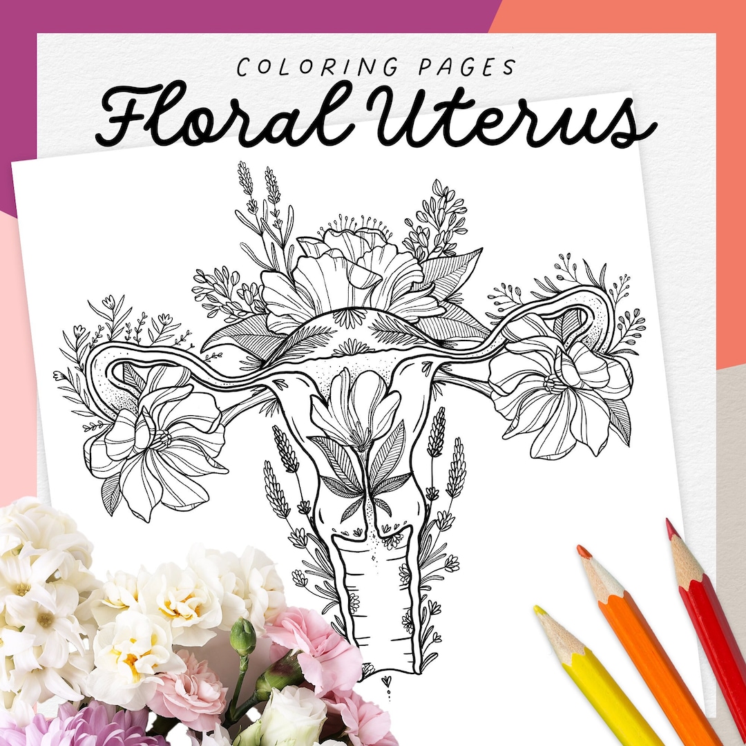 Floral Uterus Coloring Pages for Adults Ausmalbild Für Hebamme Oder ...