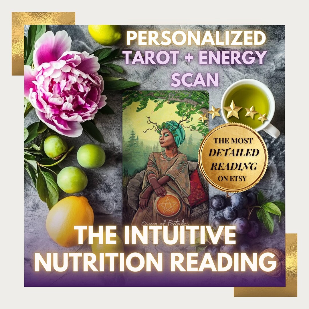 The Intuitive Nutrition Reading, Body Wisdom Tarot & Energy Reading ...