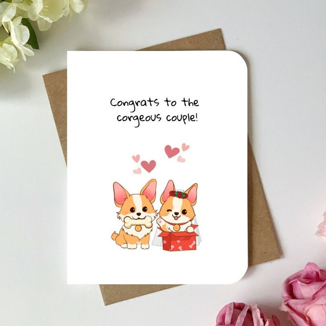Wedding Card | "congrats to the Corgeous Couple" | Cute Corgi Wedding ...
