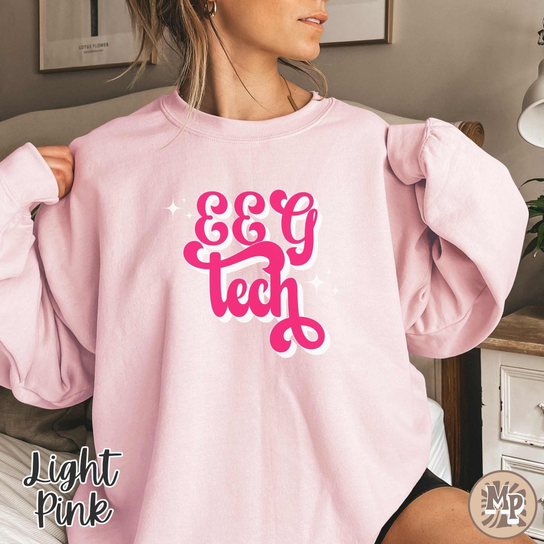 Hot Pink Eeg Tech Sweatshirt Eeg Tech Apparel For Eeg Tech Grad Eeg