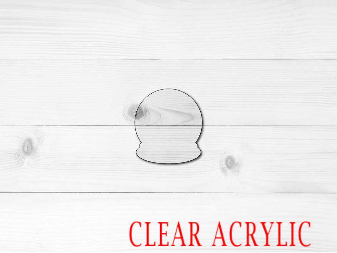 Snow Globe Shape, Clear Acrylic Craft Blank, Colored Acrylic Blank - Etsy
