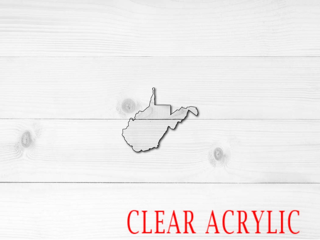 West Virginia Shape, Clear Acrylic Craft Blank, Colored Acrylic Blank ...
