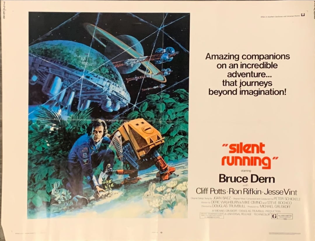 Silent Running 1/2sh 1972 Douglas Trumbull, Cool Art of Bruce Dern ...