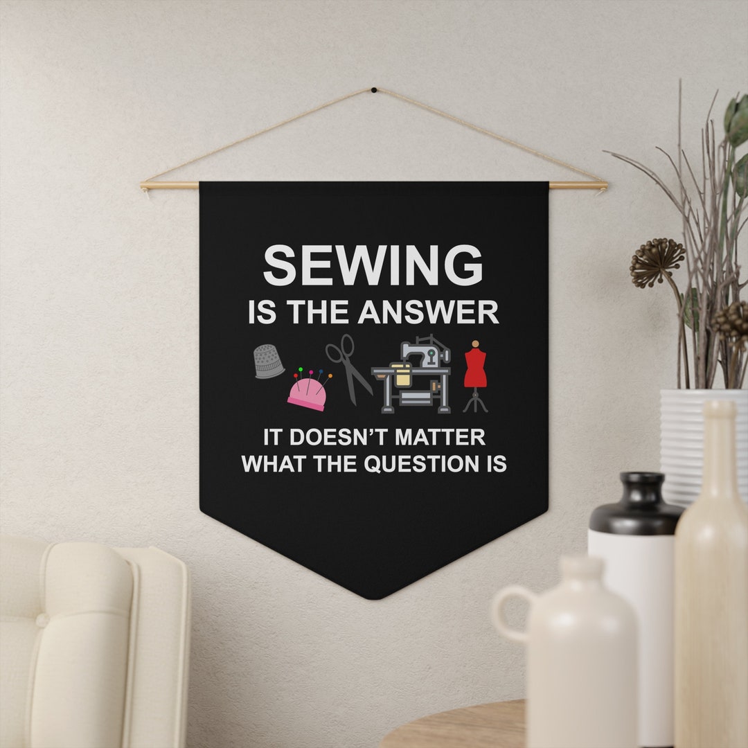 Sewing is the Answer Indoor Pennant Flag Banner Sewing Room Wall ...